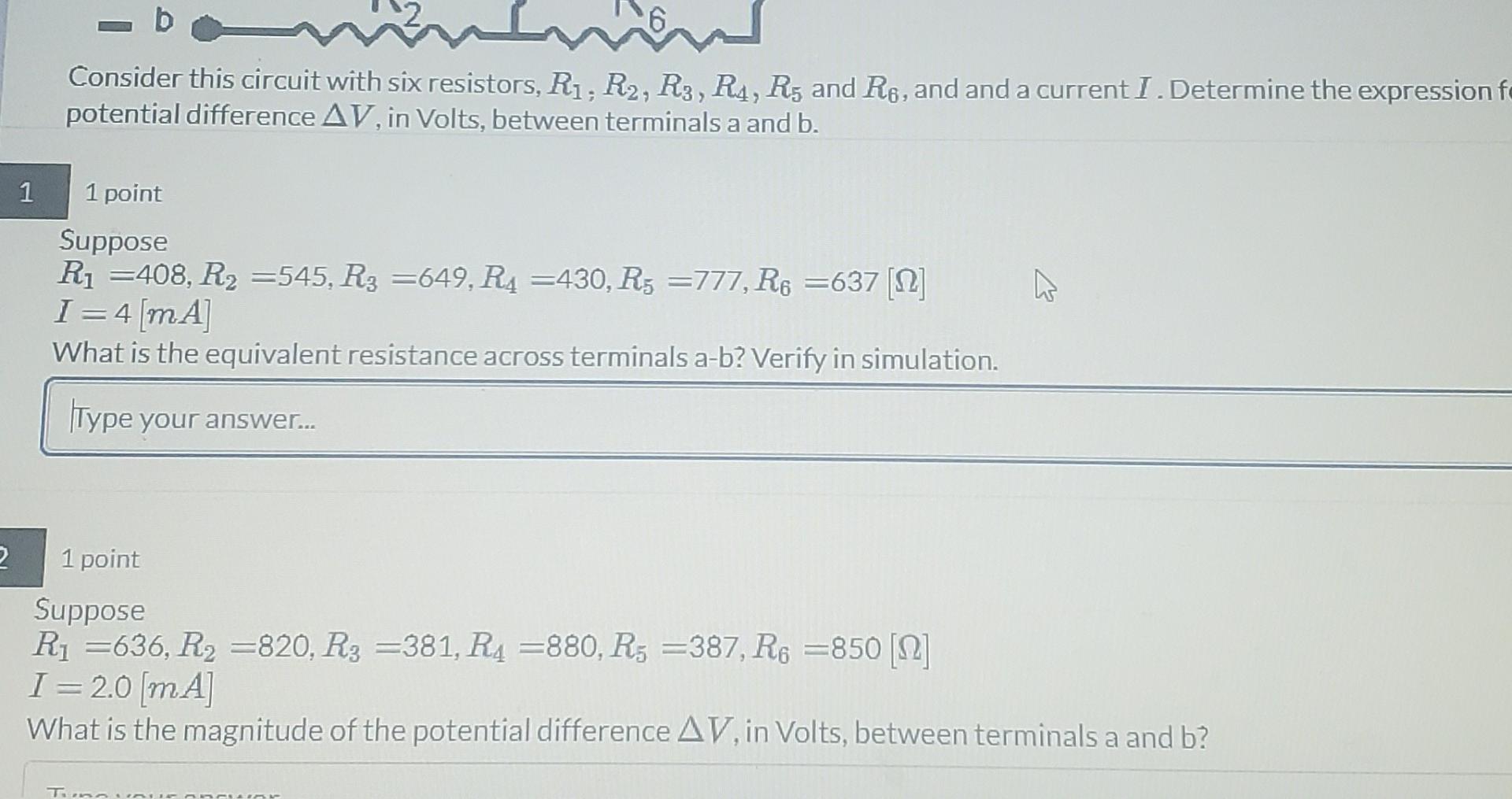 [Solved]: Consider this circuit with six resistors, R1,