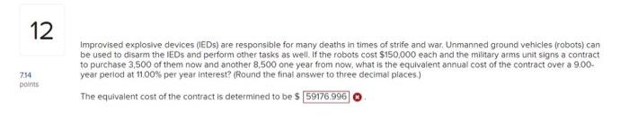 Solved Improvised explosive devices (IEDs) are responsible | Chegg.com