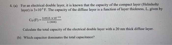 Solved 4. (a) For an electrical double layer, it is known | Chegg.com