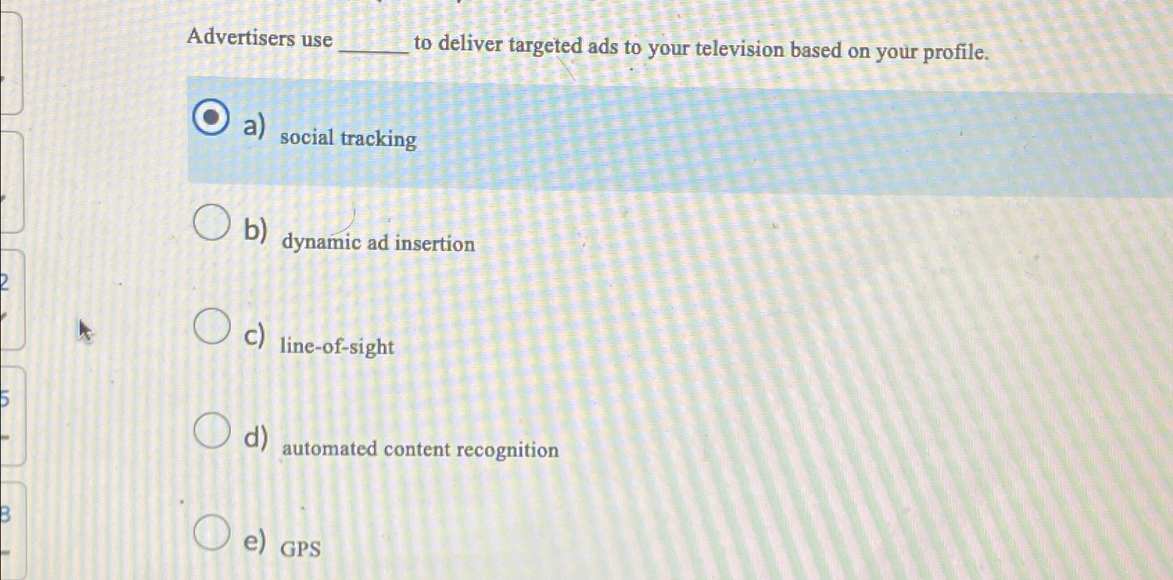 Solved Advertisers use to deliver targeted ads to your | Chegg.com