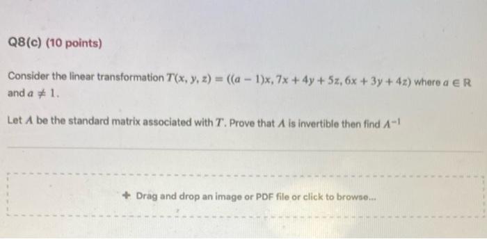 Solved Q8(c) (10 points) Consider the linear transformation | Chegg.com