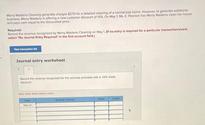 Solved Merry Maidens Cleaning generally charges $270 for a | Chegg.com