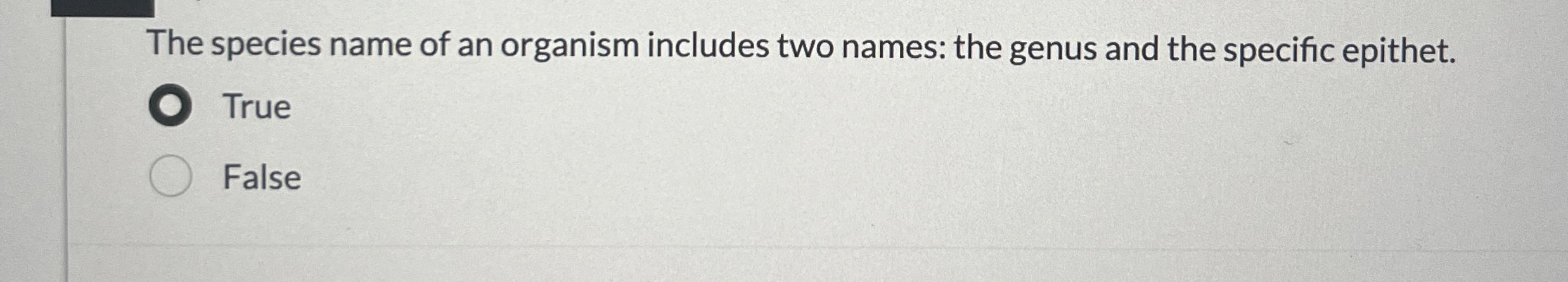 Solved The species name of an organism includes two names: | Chegg.com