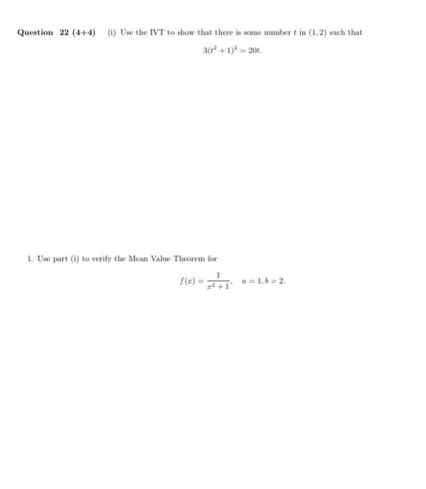 Solved Question 22 (4+4) () Use the IVT to show that there | Chegg.com