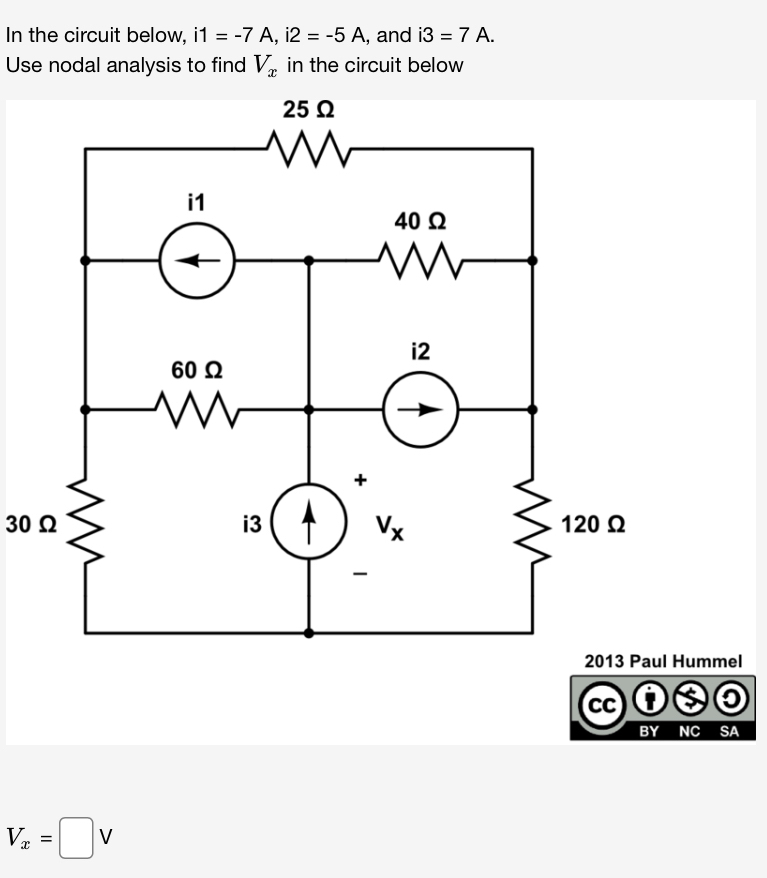 Solved In the circuit below, i1=-7A,i2=-5A, ﻿and i3=7A.Use | Chegg.com