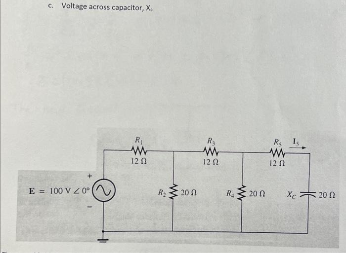 Solved c. Voltage across capacitor, Xc | Chegg.com