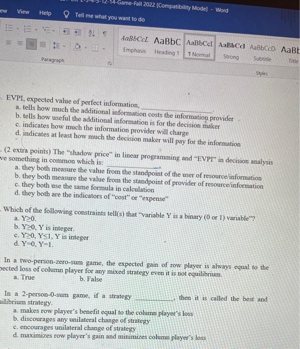 Solved Evpi Expected Value Of Perfect Information A Tells