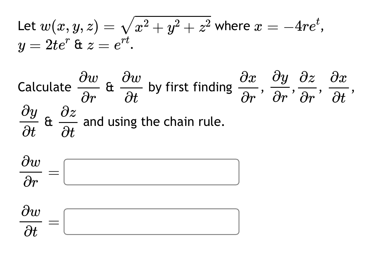 Solved Let w(x,y,z)=x2+y2+z22 ﻿where | Chegg.com
