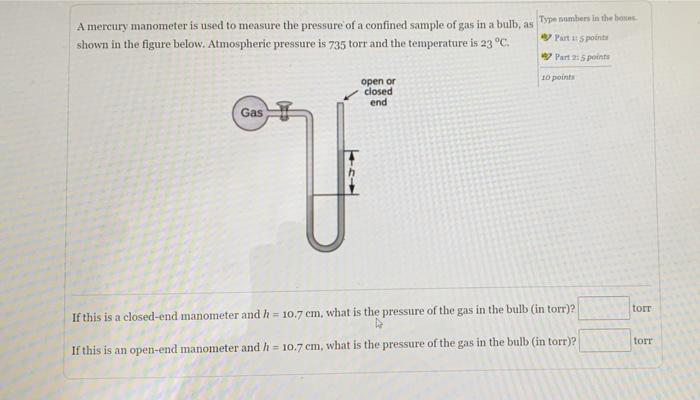 Solved Type numbers in the boxes A mercury manometer is used | Chegg.com