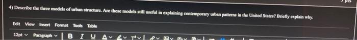 Solved 4) Describe the three models of urban structure. Are | Chegg.com