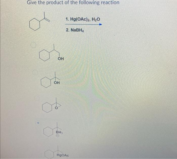 Solved Give the product of the following reaction 1. | Chegg.com