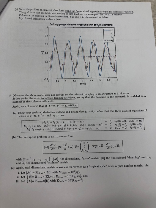 matlab mutli dof mechanics problem linear systems | Chegg.com