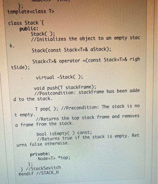 Solved //This is the header file stack.h. This is the in | Chegg.com