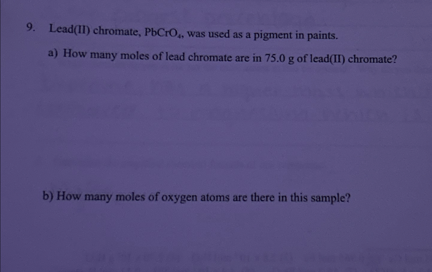 Solved Lead(II) ﻿chromate, PbCrO4, ﻿was used as a pigment in | Chegg.com