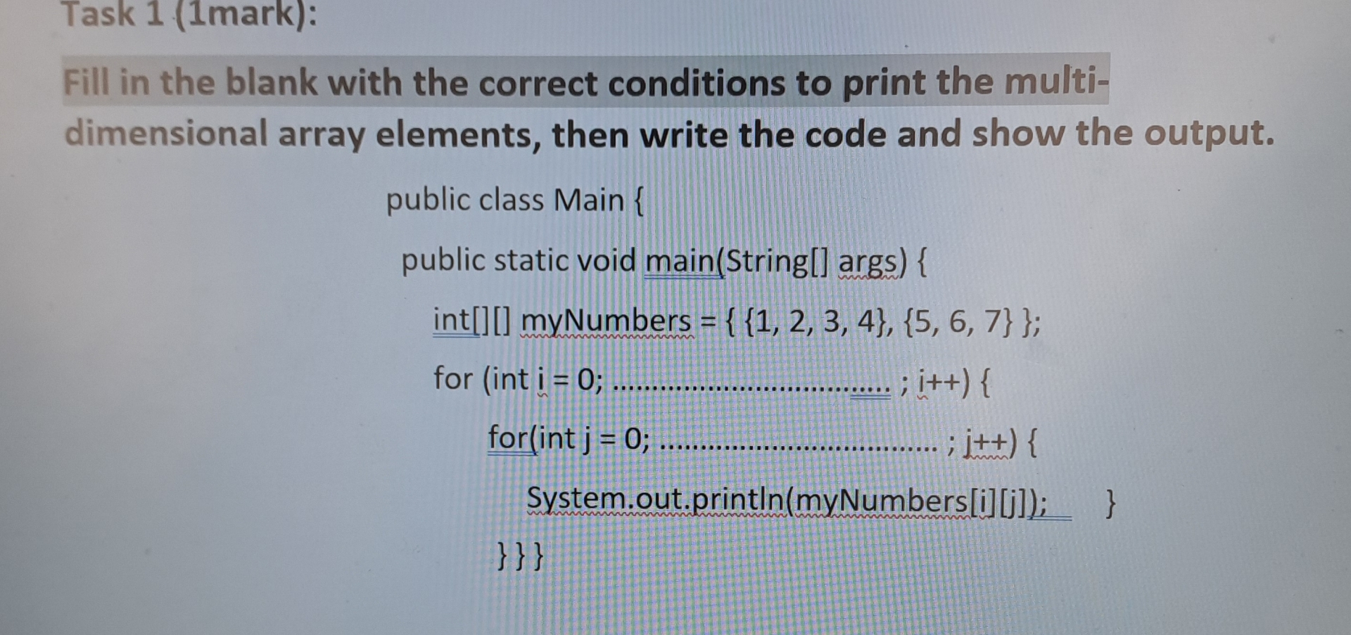 Solved Task 1 (1mark):Fill in the blank with the correct | Chegg.com