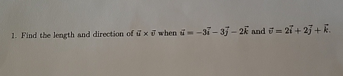 Solved Find the length and direction of vec(u)×vec(v) ﻿when | Chegg.com