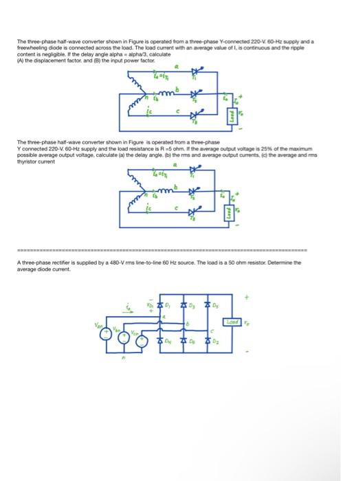 Solved The three-phase hatl-wave converter shown in Figure | Chegg.com