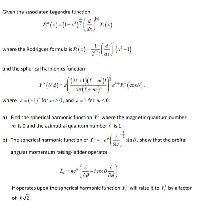 Solved Given the associated Legendre function | Chegg.com