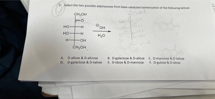 Solved 3. Select the two possible aldohexoses from | Chegg.com