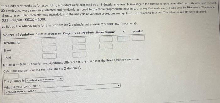 Solved Three different methods for assembling a product were | Chegg.com