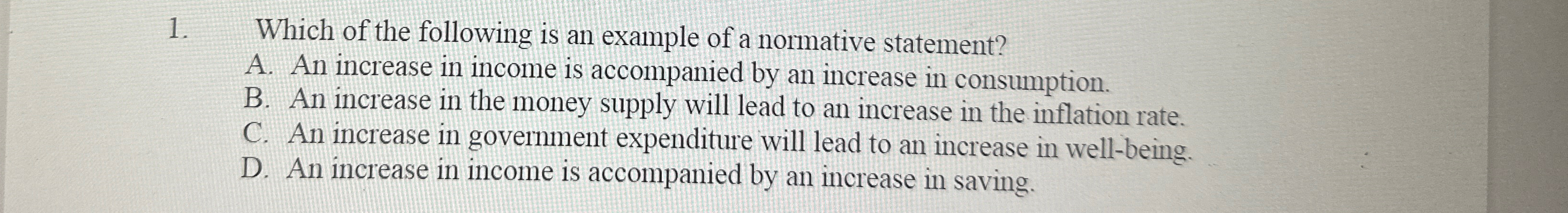 Solved Which of the following is an example of a normative | Chegg.com