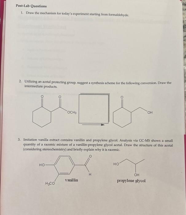 Solved Post-Lab Questions 1. Draw the mechanism for today's | Chegg.com