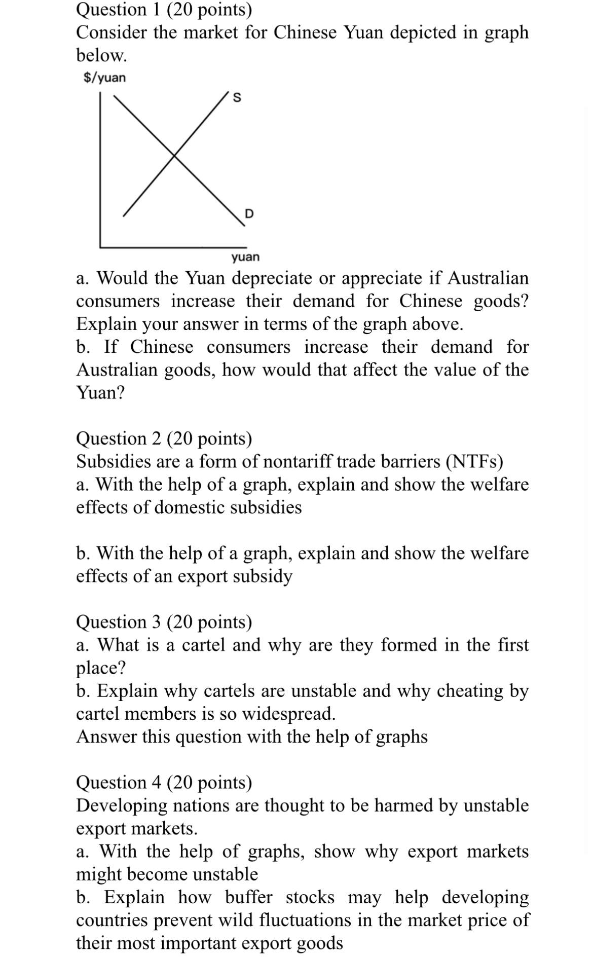 Solved Question 1 (20 points)Consider the market for | Chegg.com Solved Question 1 (20 points)Consider the market for | Chegg.com