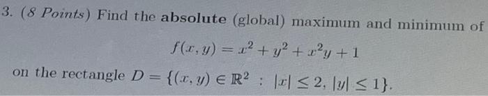 Solved ( 8 Points) Find the absolute (global) maximum and | Chegg.com
