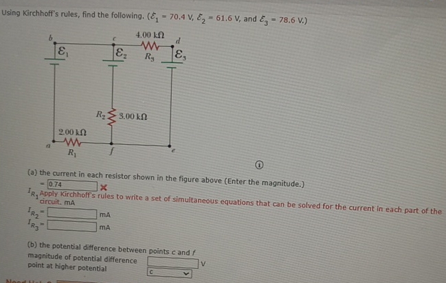 Solved Using Kirchhoff's rules, find the following. , ﻿and | Chegg.com
