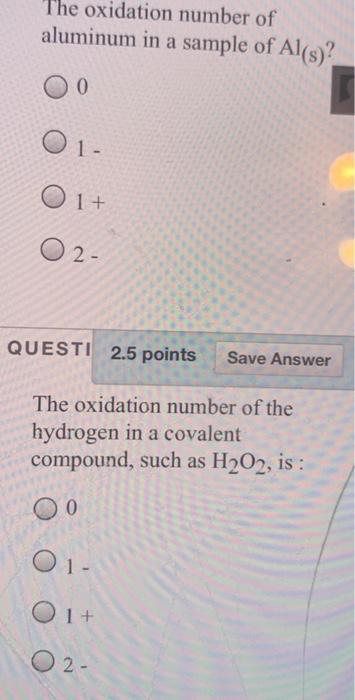 Solved The oxidation number of aluminum in a sample of | Chegg.com