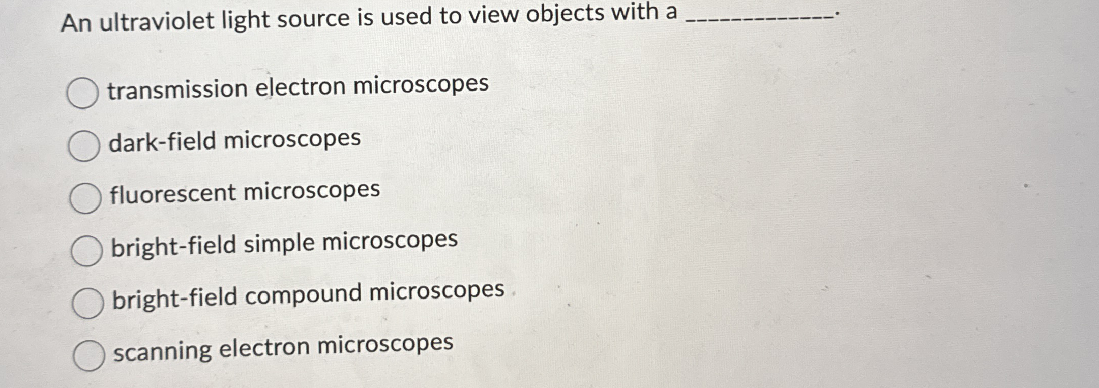 Solved An ultraviolet light source is used to view objects | Chegg.com