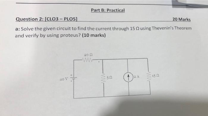 Solved Part B: Practical Question 2: [CLO3 - PLO5] 20 Marks | Chegg.com