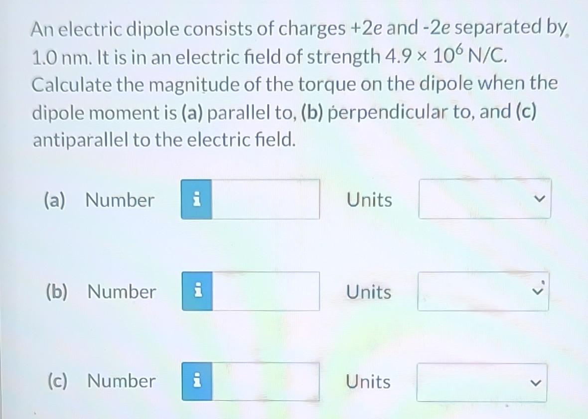 Solved An electric dipole consists of charges +2e and −2e | Chegg.com