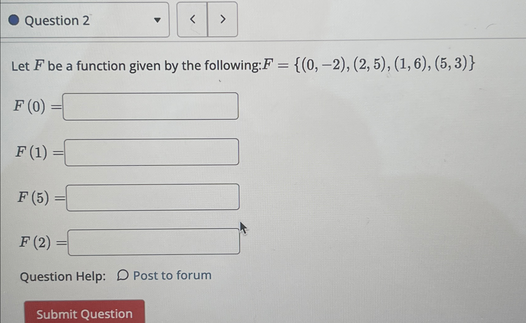 Solved Question 2Let F ﻿be a function given by the | Chegg.com