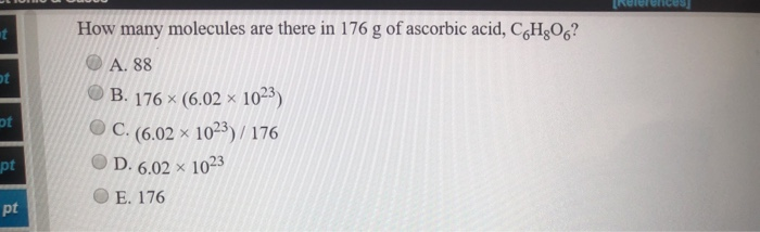 Solved NICOS How many molecules are there in 176 g of | Chegg.com