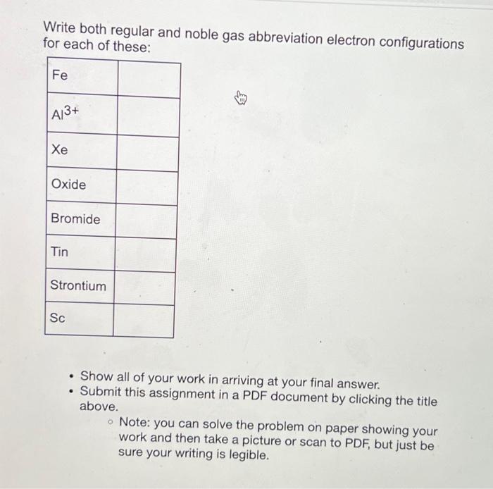 Solved Write both regular and noble gas abbreviation | Chegg.com