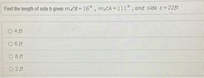 Solved Find the length of side b given m∠B=16∘,m∠A=111∘, and | Chegg.com