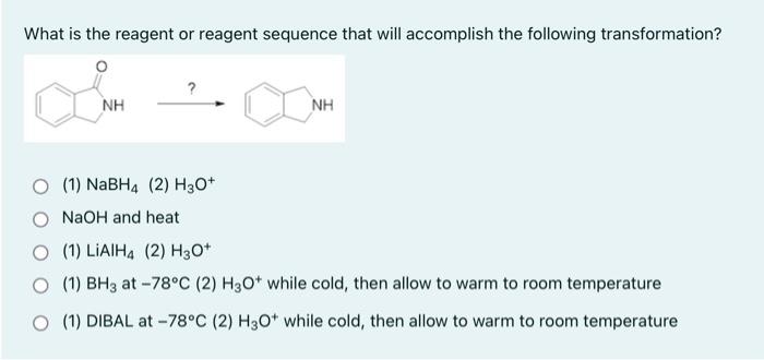 Solved What is the reagent or reagent sequence that will | Chegg.com