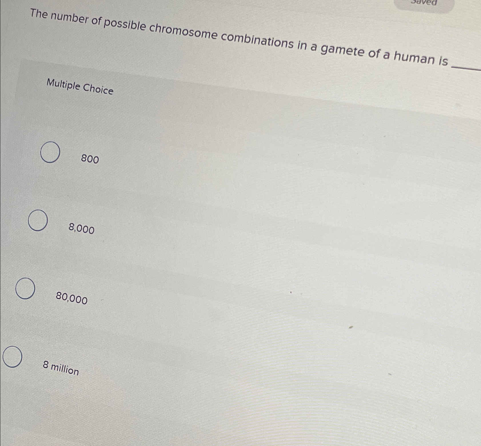 Solved The number of possible chromosome combinations in a | Chegg.com