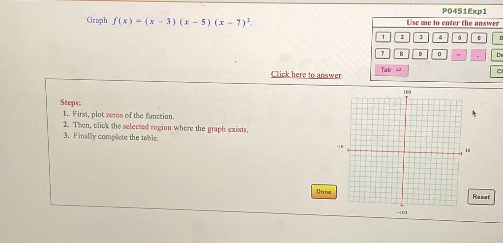 Solved Graph f(x)=(x−3)(x−5)(x−7)2. Steps: 1. First, plot | Chegg.com
