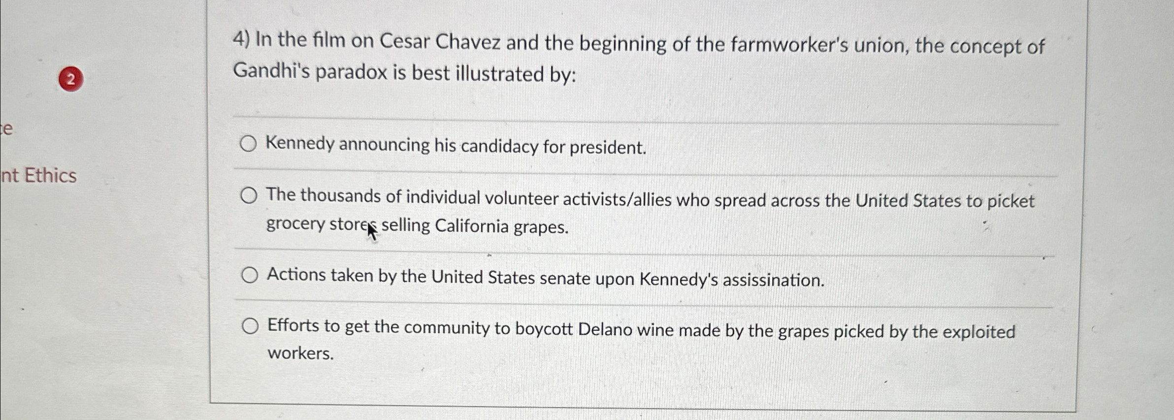 Solved In the film on Cesar Chavez and the beginning of the | Chegg.com