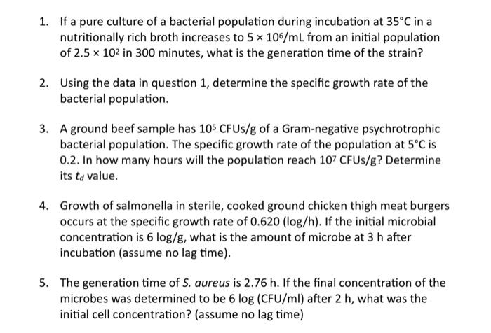 Solved 1. If a pure culture of a bacterial population during | Chegg.com