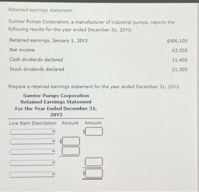 Solved Prepare a retained earnings statement for the year | Chegg.com