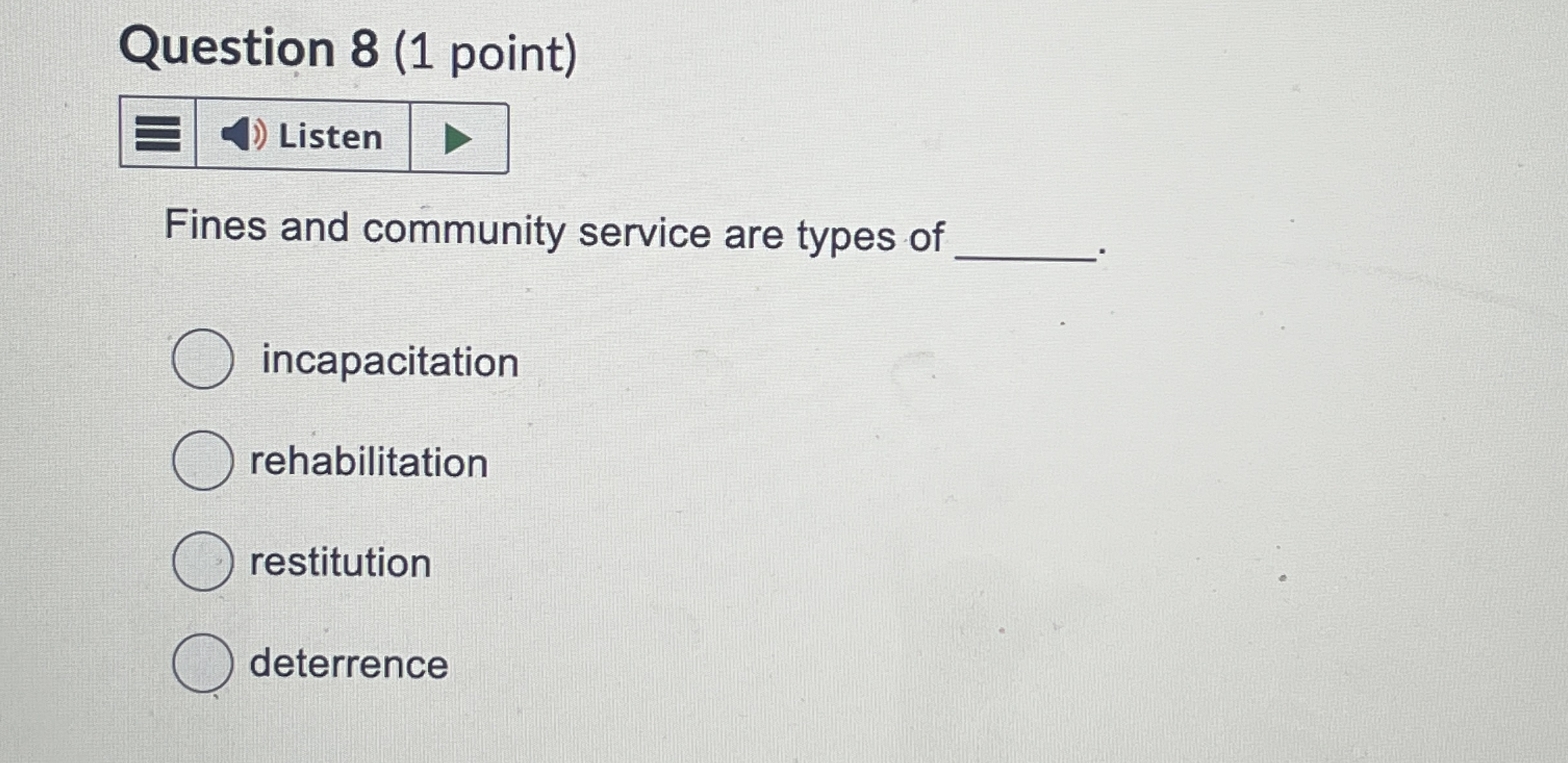 High Quality SOLUTION Question 8 (1 ﻿point) Fines and community service are | Chegg.com