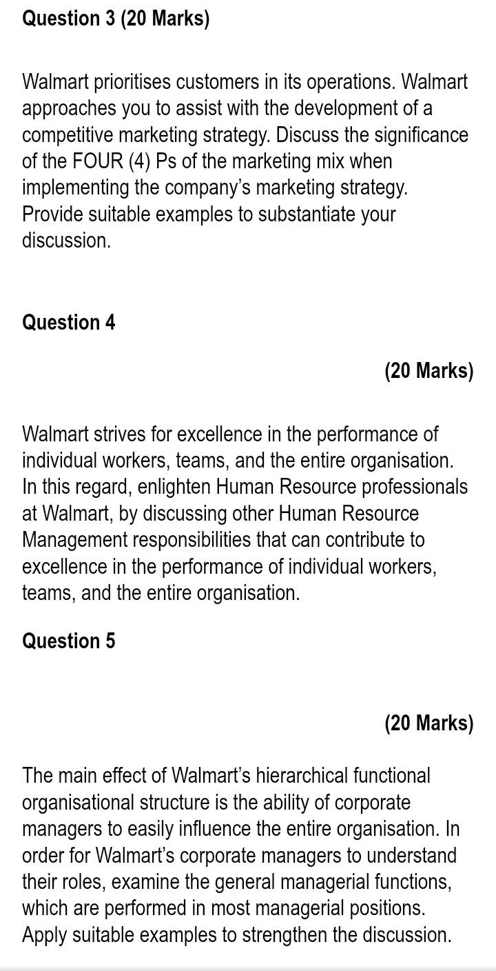 Solved Walmart prioritises customers in its operations. | Chegg.com