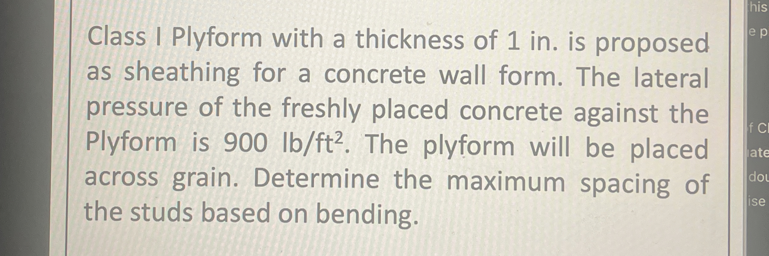 Solved by an EXPERT Class I Plyform with a thickness of 1 ﻿in . ﻿is ...