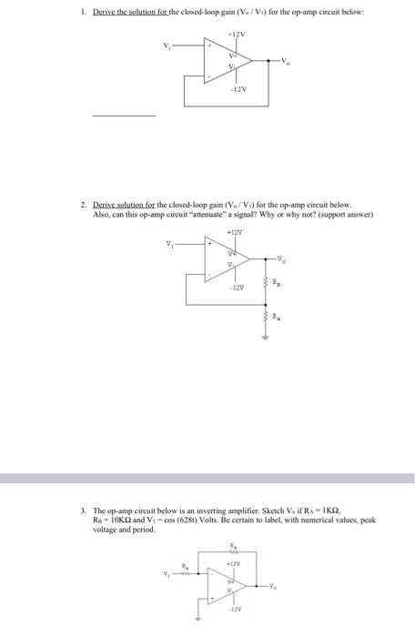 Solved 1. Derive the solution for the closed-loop gain | Chegg.com