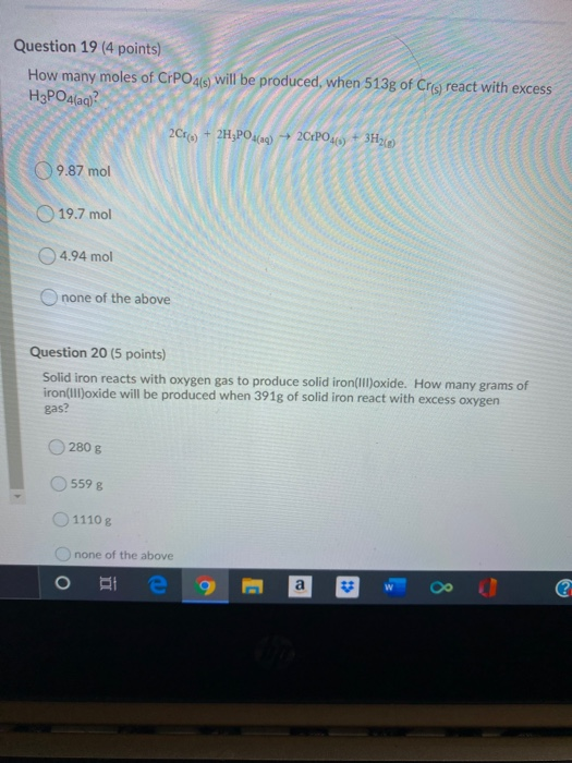 Solved Question 19 (4 points) How many moles of CrPO4(s) | Chegg.com