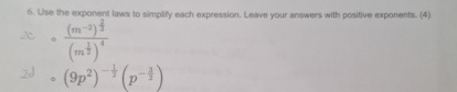 Solved Use the exponent laws to simplify each expression. | Chegg.com
