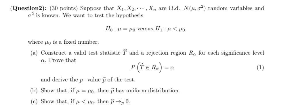 Solved (Question2): (30 ﻿points) ﻿Suppose that | Chegg.com